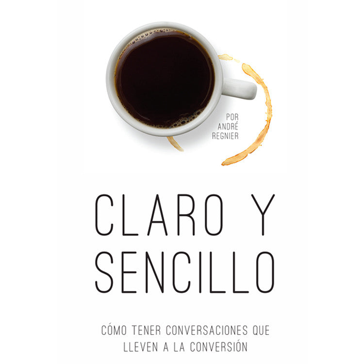 Claro Y Sencillo by André Regnier – Cedar House